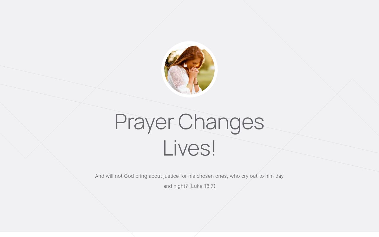 PRAYER CHANGES LIVES